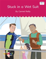 Stuck in a Wet Suit (Set 12, Book 3) - Buy Book | Literacy ...