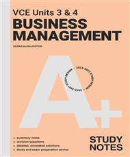 A+ VCE Units 3 & 4 Business Management Study Notes - Buy Textbook ...