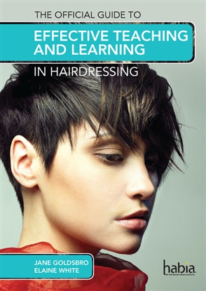 The Official Guide to Effective Teaching and Learning in Hairdressing ...